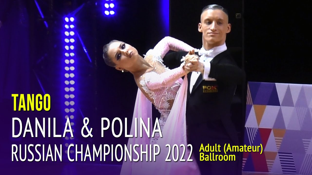 Tango = Danila Boriskin & Polina Kulakova = 2022 Russian Championship Adult Ballroom - YouTube