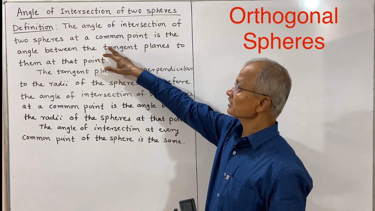 Orthogonal Spheres: Condition of Orthogonality. - YouTube