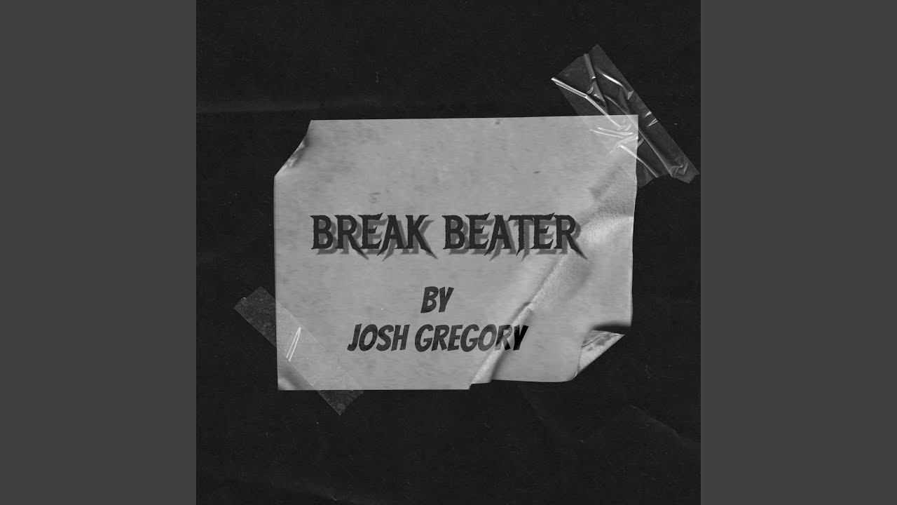 Break Beater - YouTube