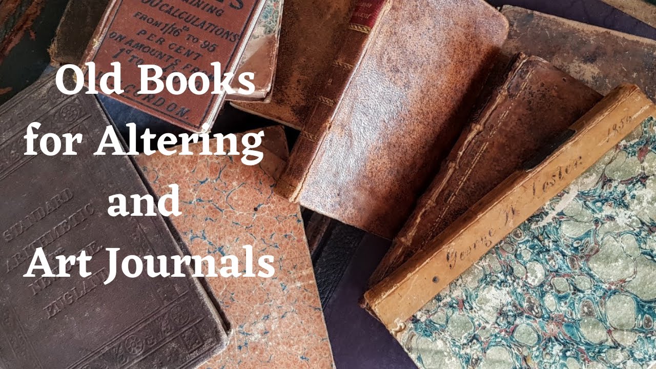 Old Books: A Look at These Beautiful Vintage and Antique Books - YouTube