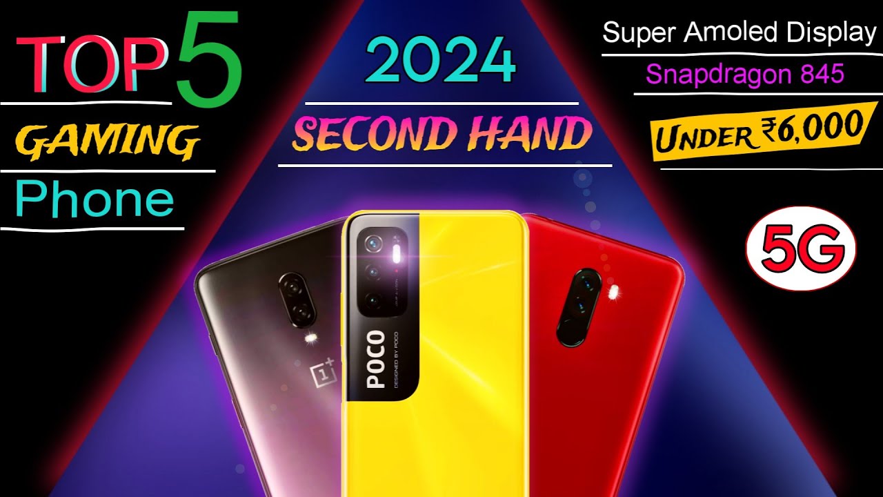 Best 2nd Hand flagship Phone Under 6k🤔 in 2024 | Best Gaming Phone ...