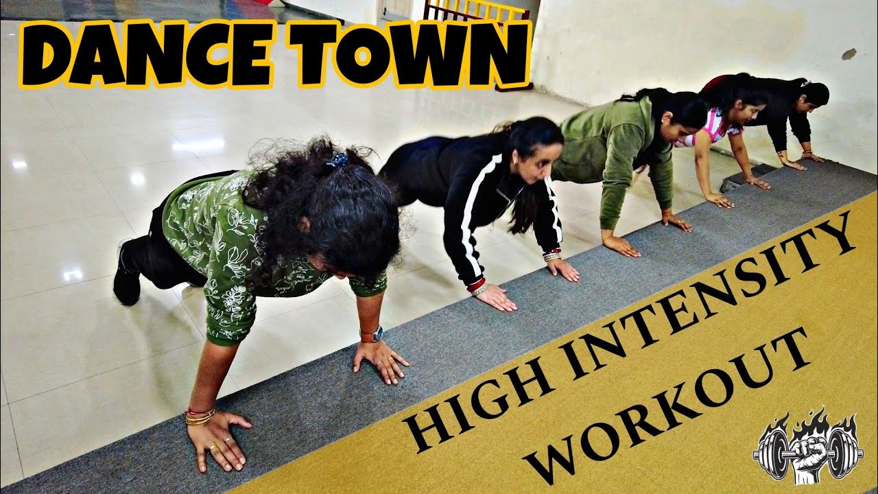 HIGH INTENSITY WORKOUT FOR LADIES 🔥| FITNESS CLASS | DANCE TOWN NOIDA ...
