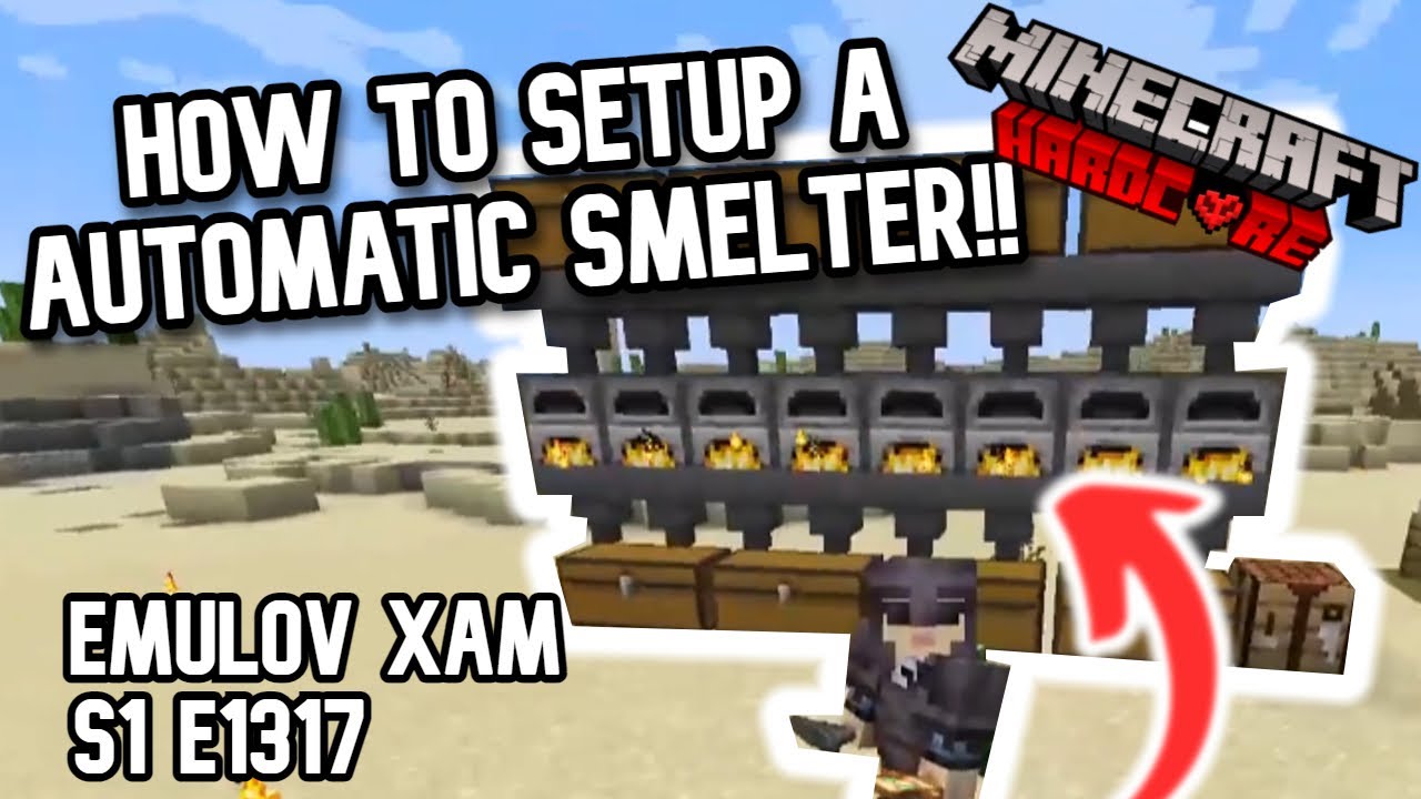 How To Setup A Automatic Smelter!! Minecraft Hardcore Let's play S1 ...