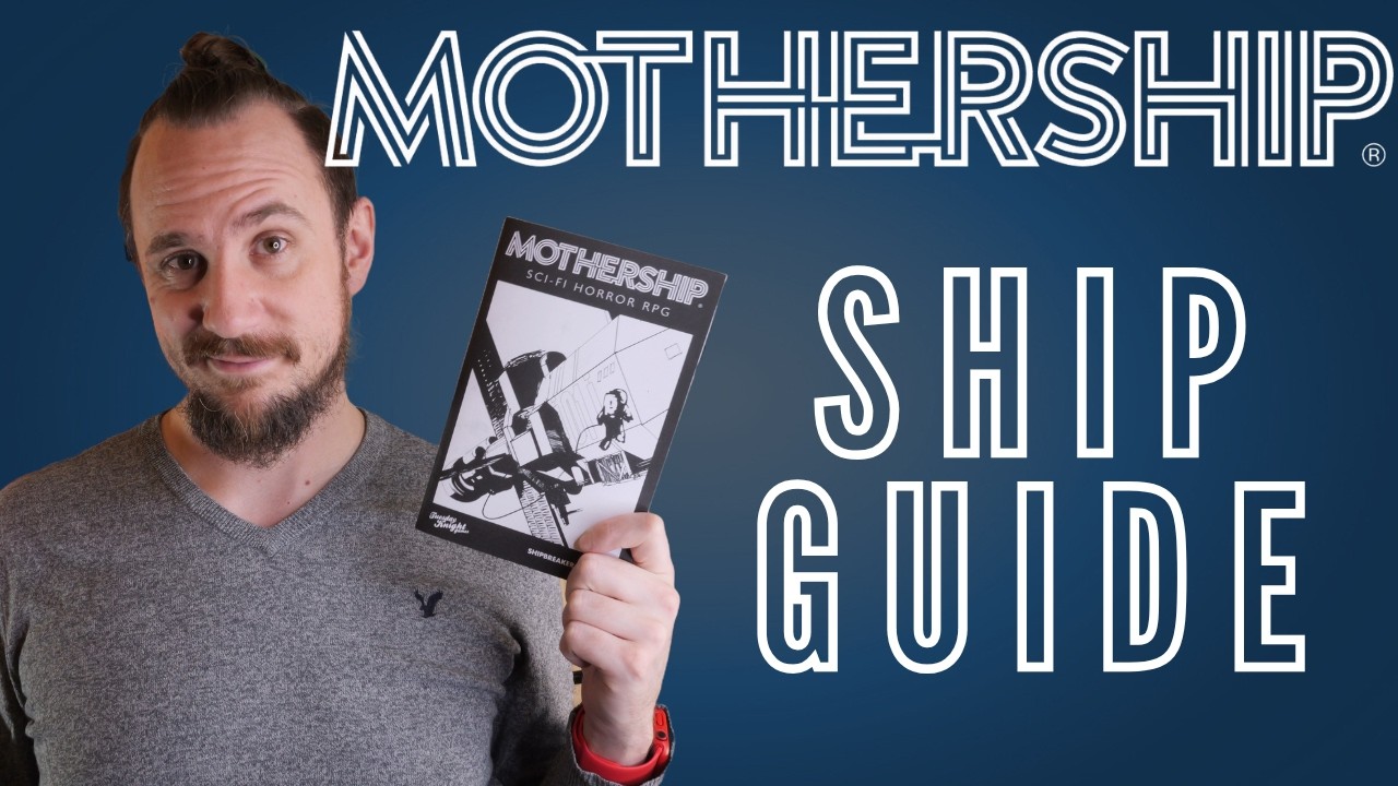 How To Run Ships In Mothership RPG - Shipbreaker’s Toolkit - YouTube