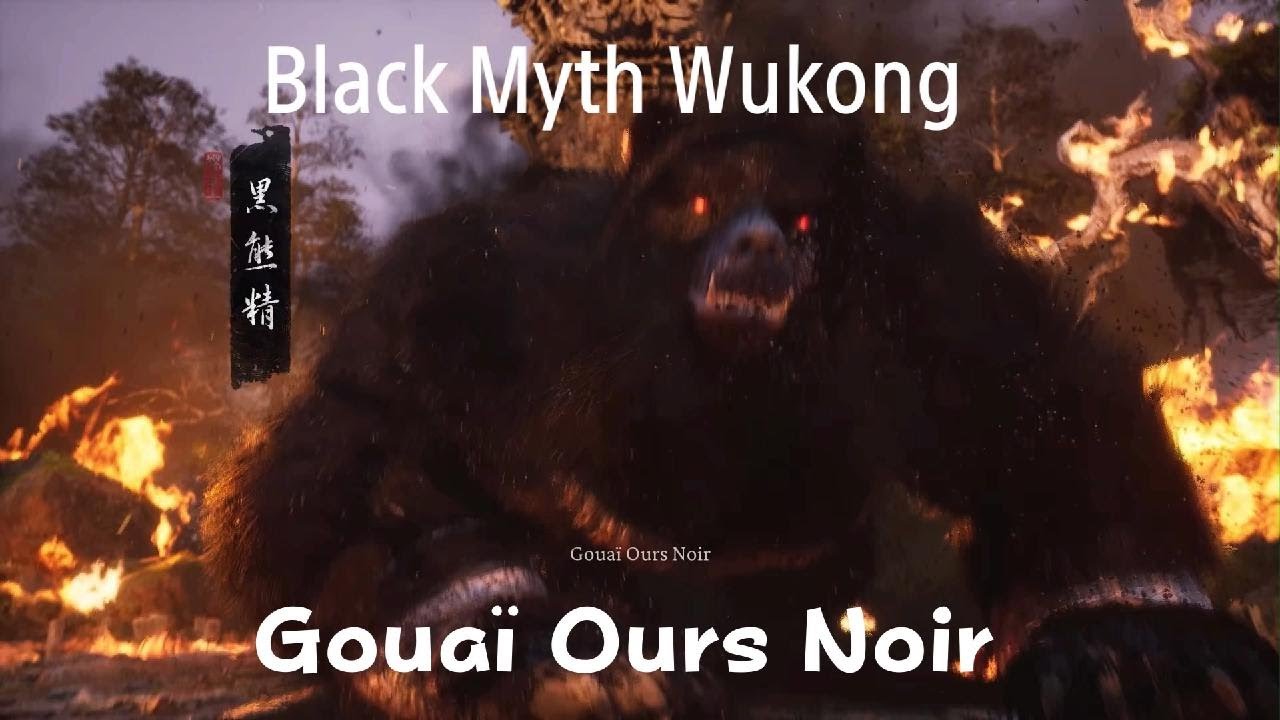 Black Myth: Wukong fr ps5-Battre le boss:Gouaï Ours Noir - YouTube