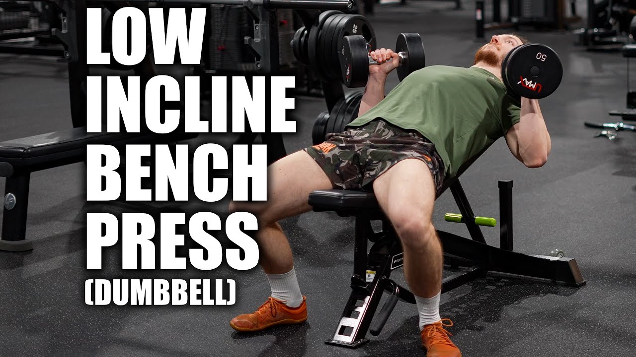 Low Incline Bench Press (Dumbbell) - YouTube