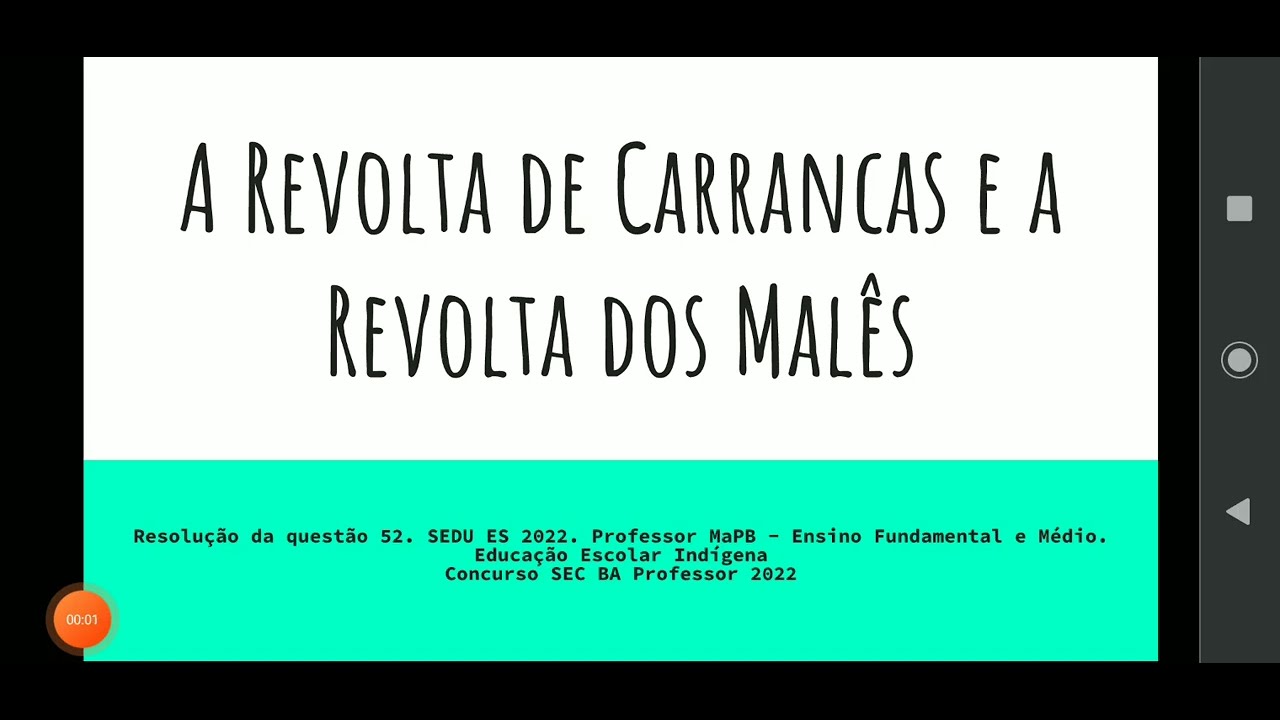 A Revolta de Carrancas e a Revolta dos Malês ( questão de concurso ...