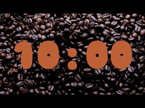 ☕️ Perfect Pause Timer | 10 Minutes of Refreshing Break, Music, and ...