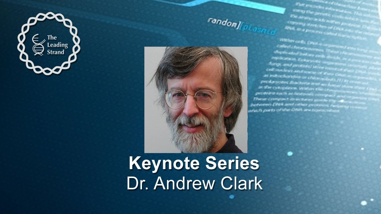 CSHL Keynote Series, Dr Andrew Clark, Cornell University - YouTube