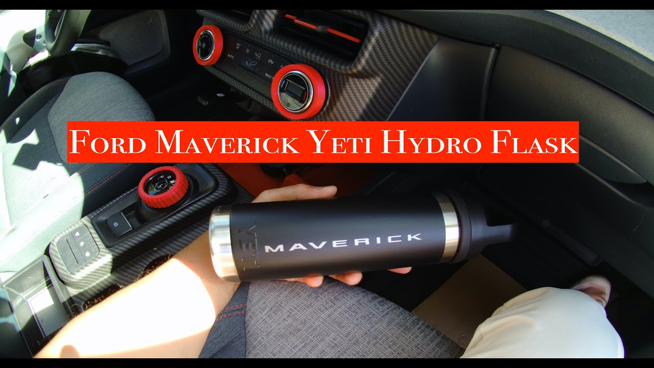 Ford Maverick Yeti Hydro Flask. Cool Addition From Ford. - YouTube