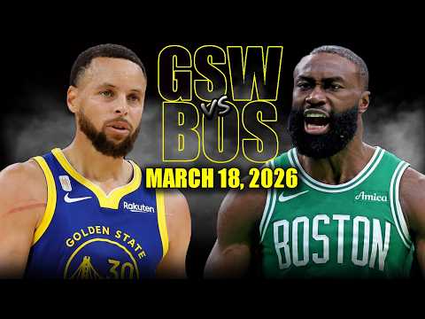 Golden State Warriors vs Boston Celtics Full Game Highlights – March 18, 2026 | NBA Season