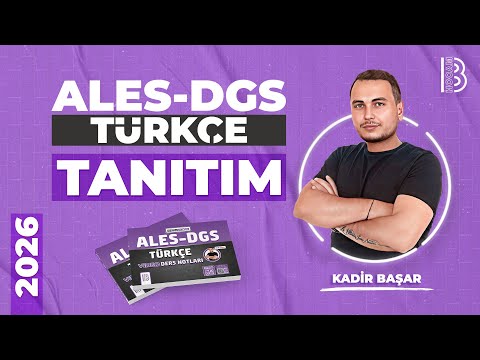 ALES - DGS - Türkçe - ''1.GÜN'' - Tanıtım - Kadir BAŞAR - 2026