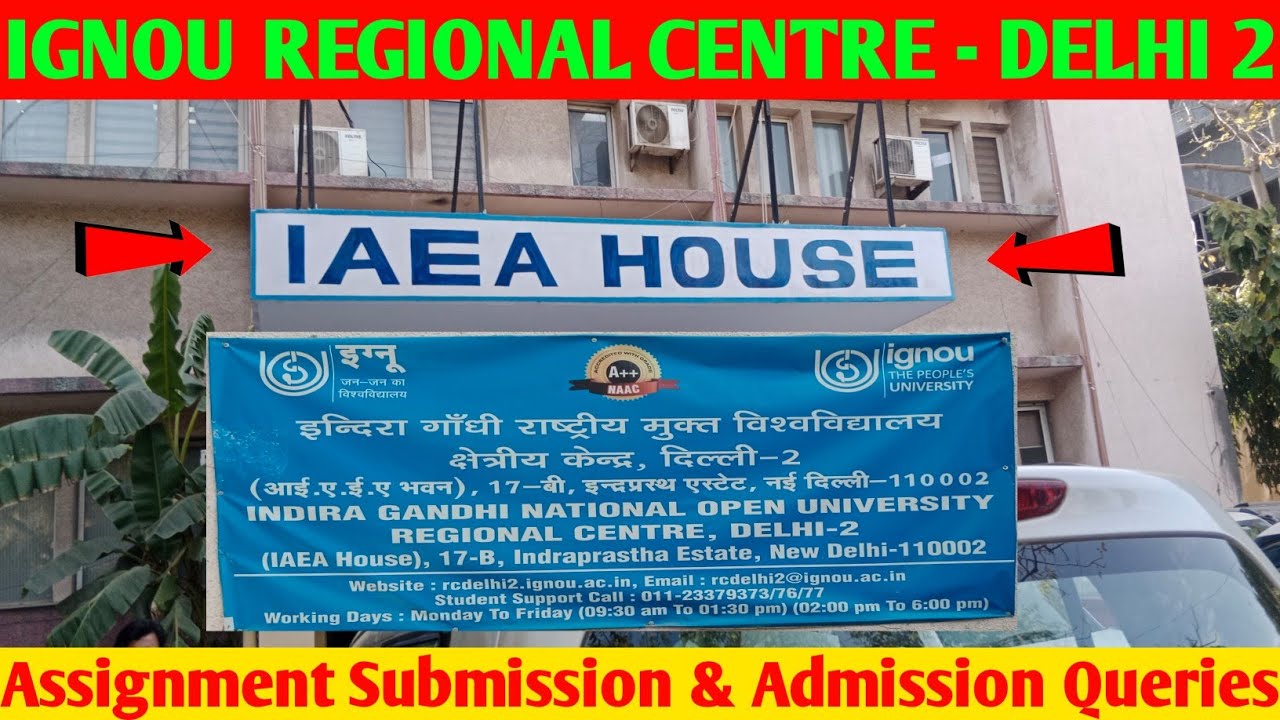 Ignou RC 2 Delhi Rajghat to Indraprastha | Assignment Submission ...