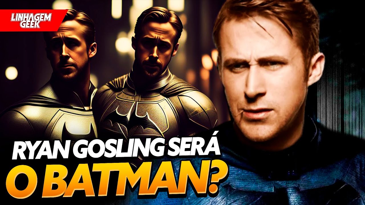 RYAN GOSLING SERÁ O BATMAN DO NOVO DCU - YouTube