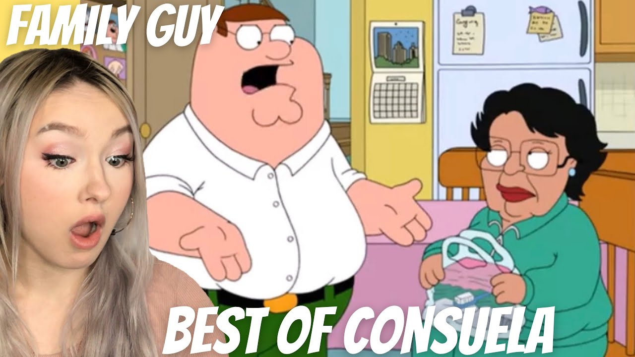Family Guy - The Best Of Consuela REACTION!!! - YouTube