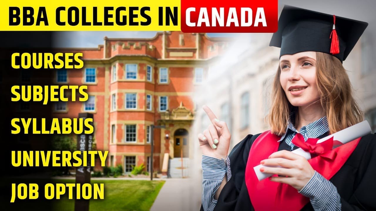 BBA Colleges in Canada. BBA कोर्स क्या है? BBA कोर्स क्यों चुनें? BBA ...