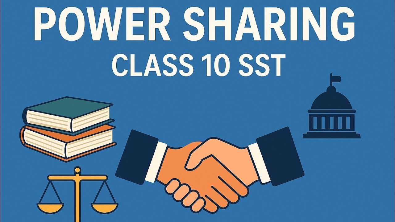 "Power Sharing | Class 10 SST Made Super Easy 🔥 | The SST Guide" - YouTube