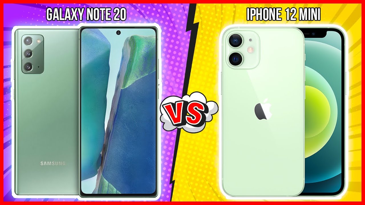 Samsung Galaxy Note 20 VS iPhone 12 mini - Is Note 20 still worth ...