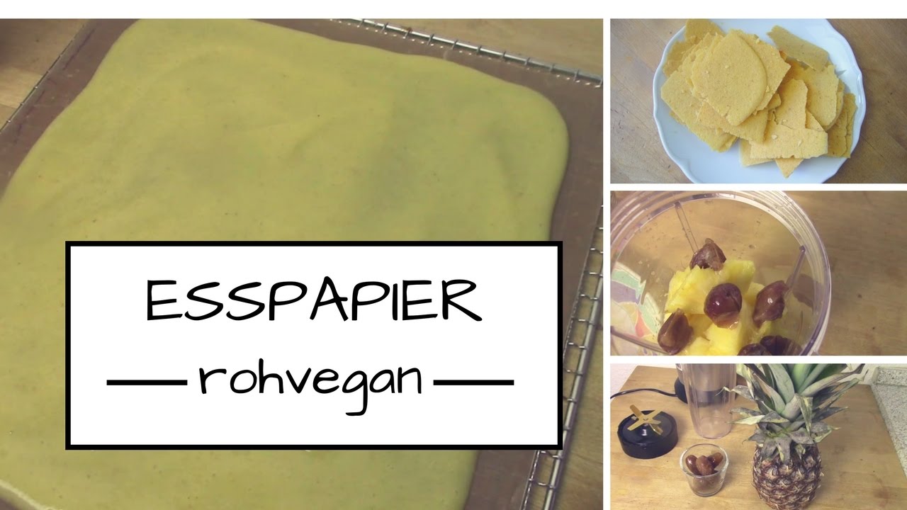 Esspapier selber herstellen - vegan und köstlich! - YouTube