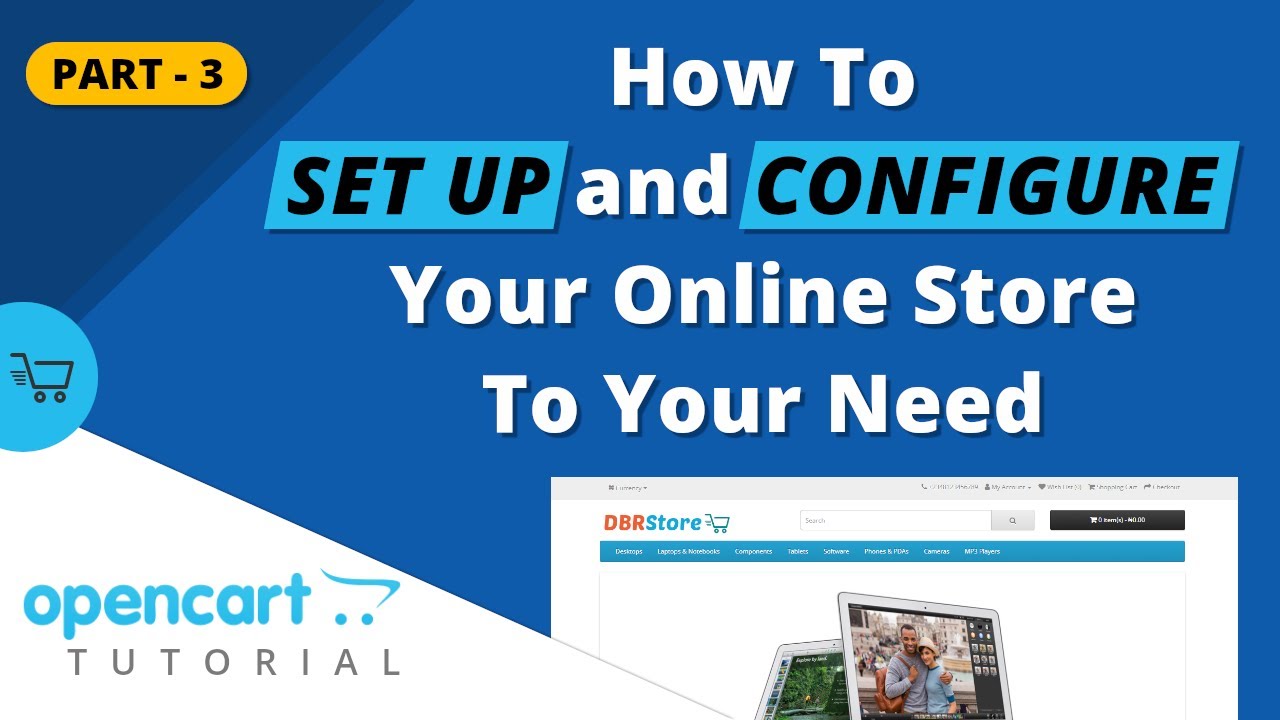How To Set Up and Configure Your Online Store To Your Need - Opencart ...