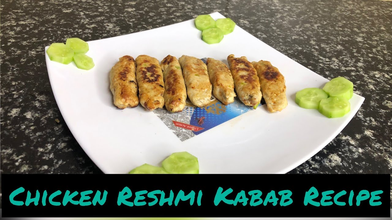 Chicken Reshmi Kabab Eid special -Reshmi Kabab Recipe by The kitchen with Rafia Altaf… - YouTube