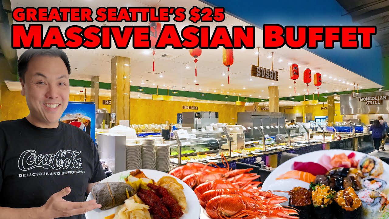 $25 Massive Buffet Feast - Greater Seattle's Asian Seafood Dim Sum ...