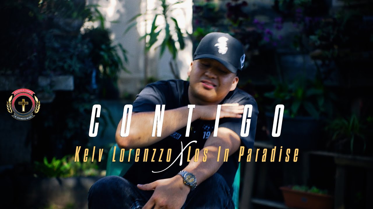 C O N T I G O ☀️ - KELV LORENZZO, Los In Paradise (Video Oficial) - YouTube