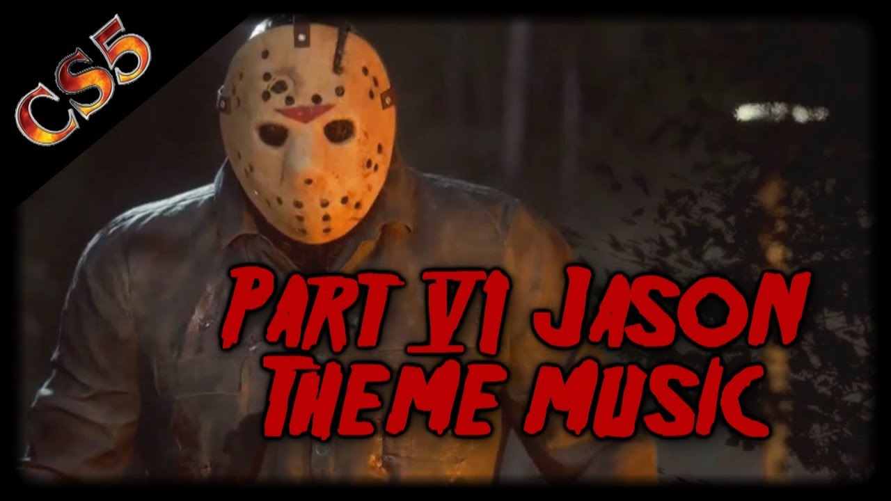 Part 6 Jason Theme Music from Friday the 13th the game and Jason part 6 ...