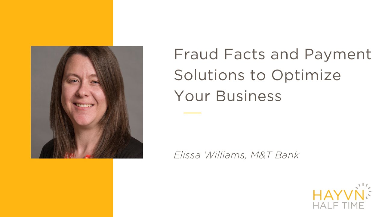 Fraud Facts and Payment Solutions to Optimize Your Business | Elissa ...