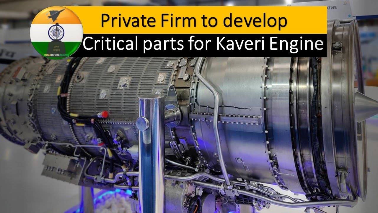 Private firm to develop critical components for Kaveri engine #drdo # ...