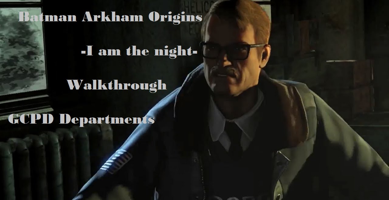 Batman Arkham Origins Walkthrough- GCPD Infiltration( I am the night ...
