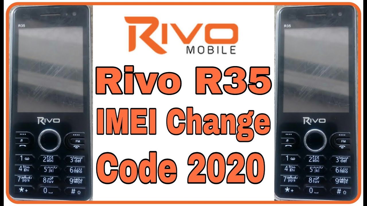 Rivo R 35 IMEI Change Code 2020 || Rivo R 35 IMEI Repair Without ...