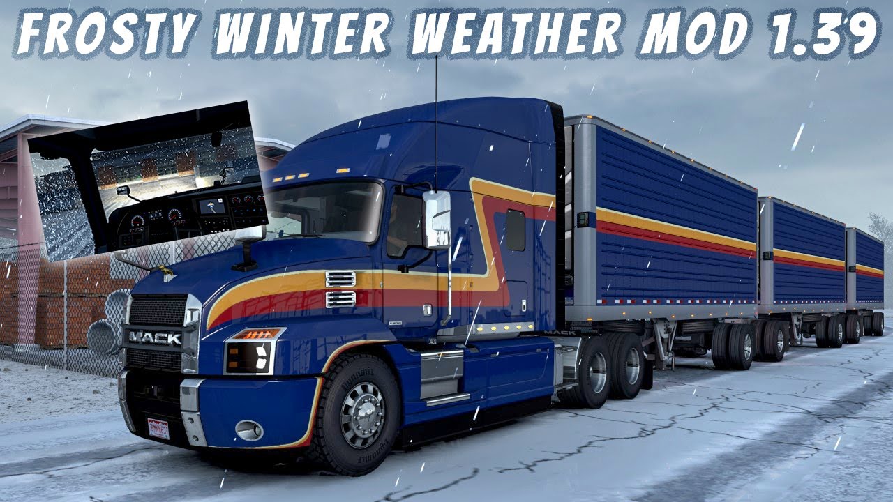 Frosty Winter Weather Mod v3.0 1.39 | American Truck Simulator 1.39 ...