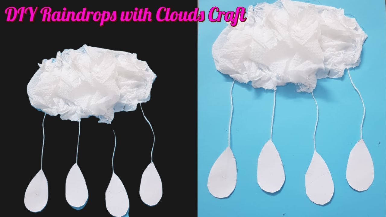 How To Make Raindrops With Cloud | DIY Paper Crafts For Kids | Wall ...