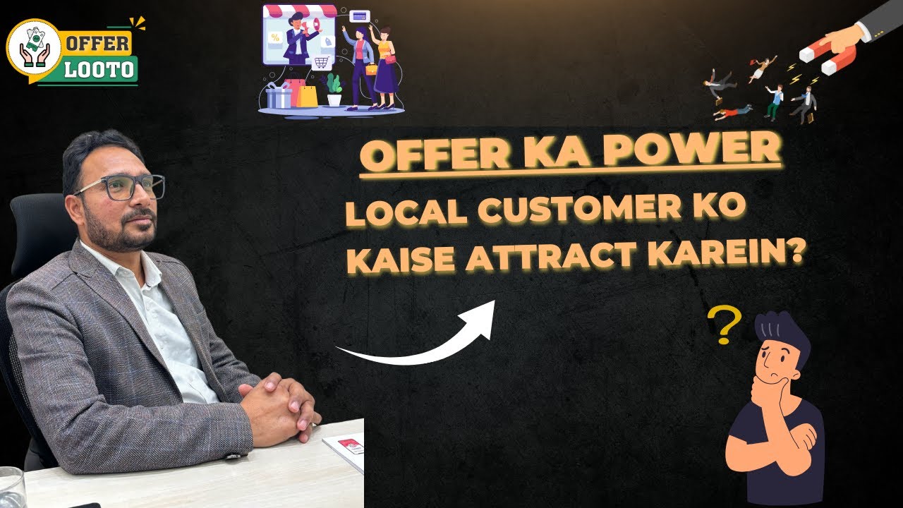 offer ka power local customer ko kaise attract kare?| Register now ...