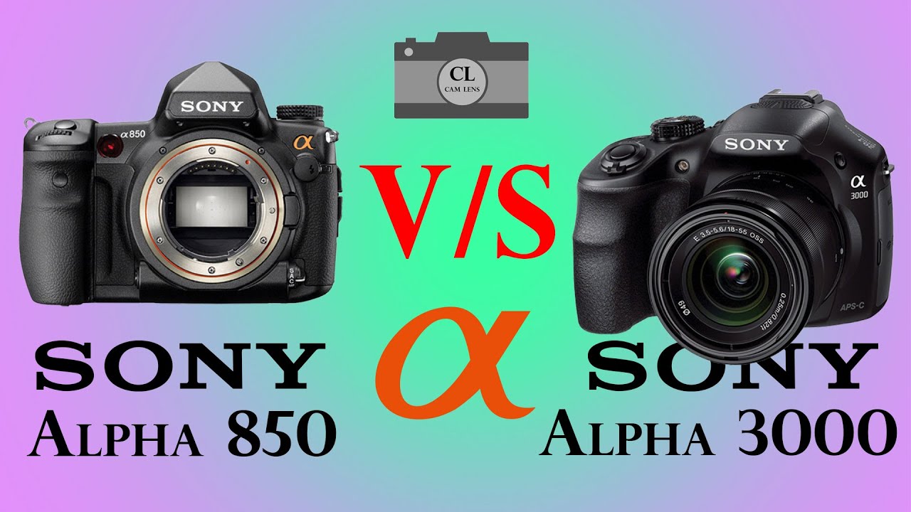Sony Alpha 850 vs Sony Alpha 3000