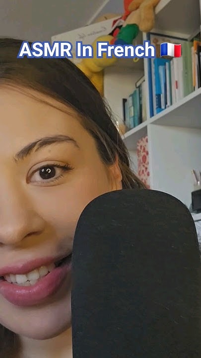 ASMR In French 🇫🇷 #asmrshorts #asmr #asmrsounds #satisfying #asmrtriggers #tingles #asmrfrench ...