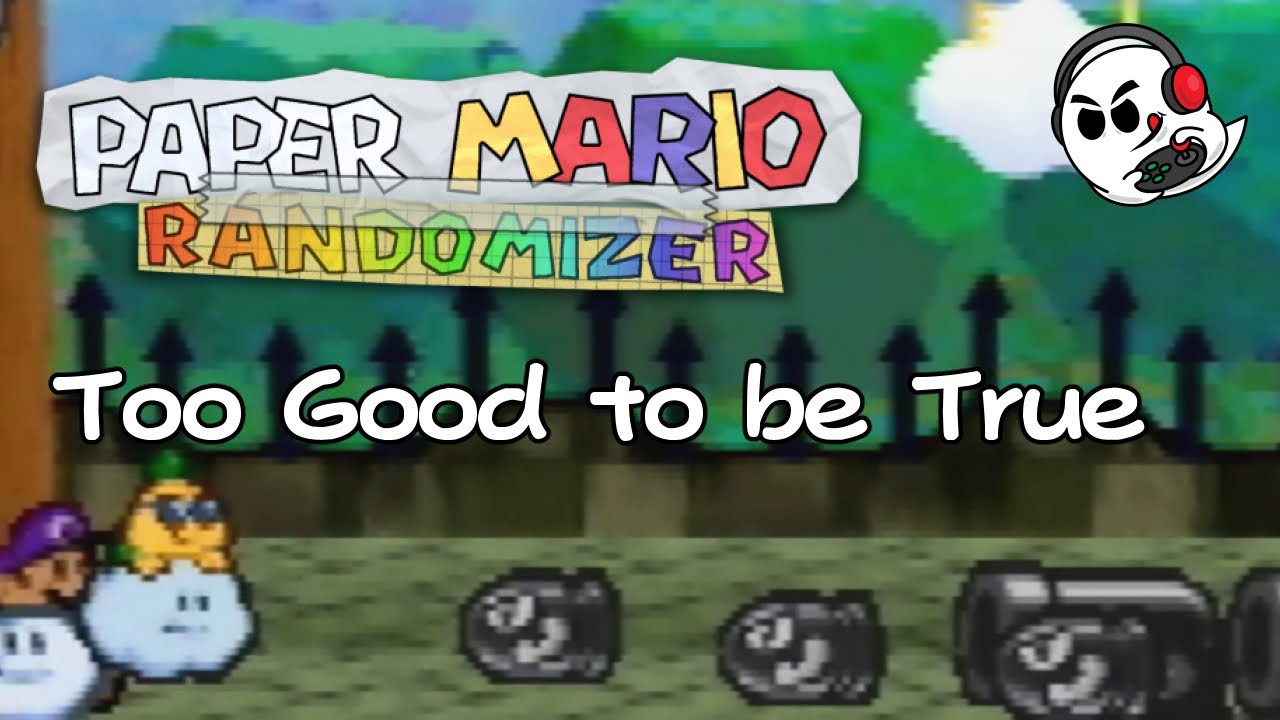 Paper Mario Randomizer: How Can it Go This Wrong? - YouTube