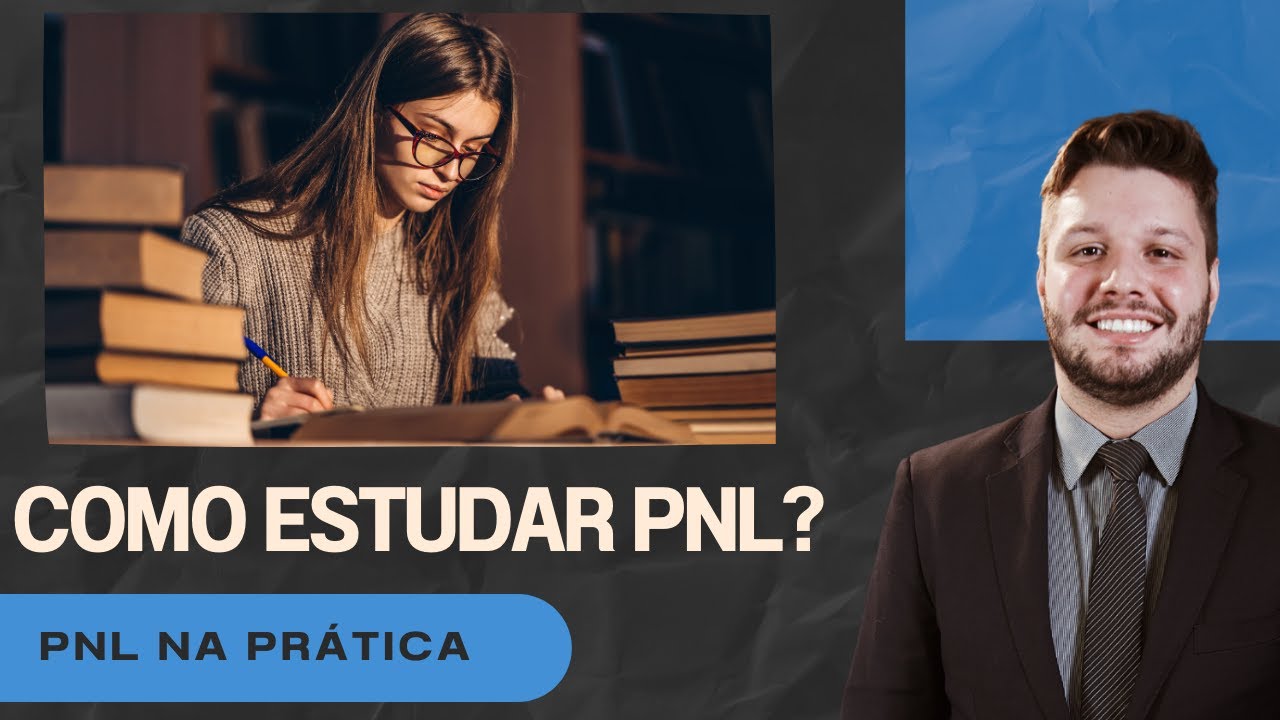 PNL na prática - Como aprender PNL? - YouTube