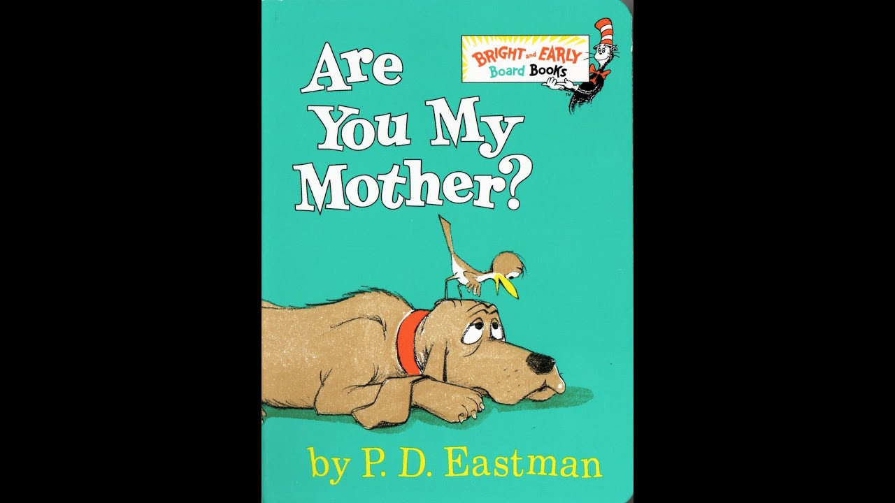Are You My Mother? | Children's story books read along aloud - YouTube