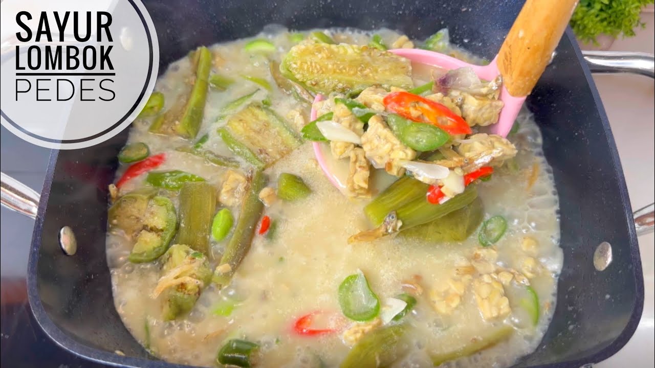 RESEP SAYUR LOMBOK ALA KOPI KLOTOK | JANGAN LOMBOK KHAS GUNUNG KIDUL ...