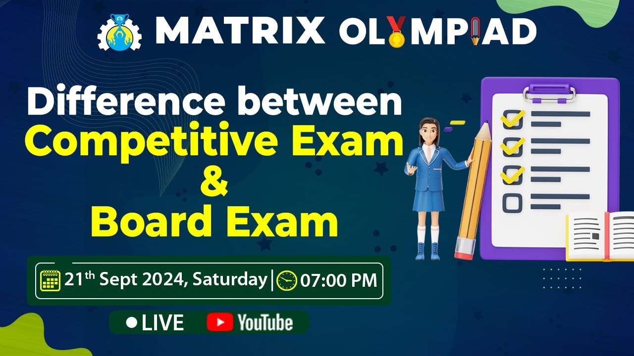 Live: Difference Between Competitive Exam & Board Exam! - YouTube