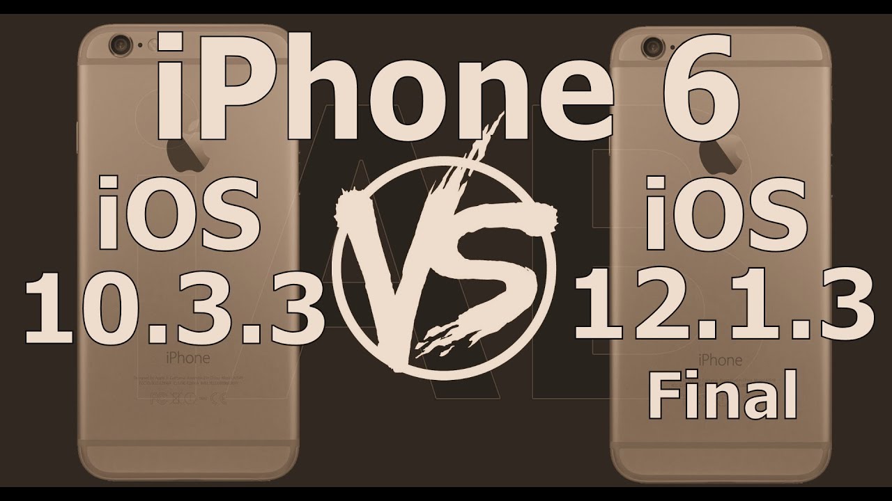 Retro iPhone 6 Speed Test : iOS 10.3.3 vs iOS 12.1.3 Final - YouTube