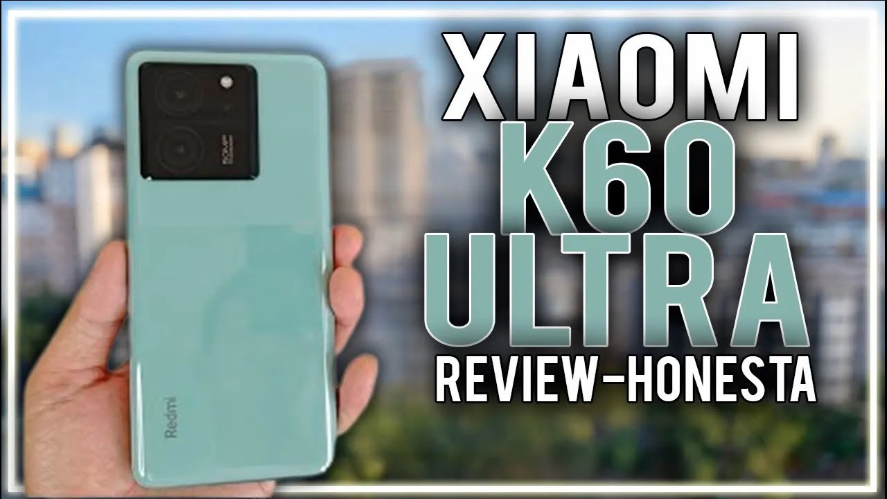 Lo que NADIE te cuenta del Xiaomi K60 ULTRA - Review Honesta - YouTube