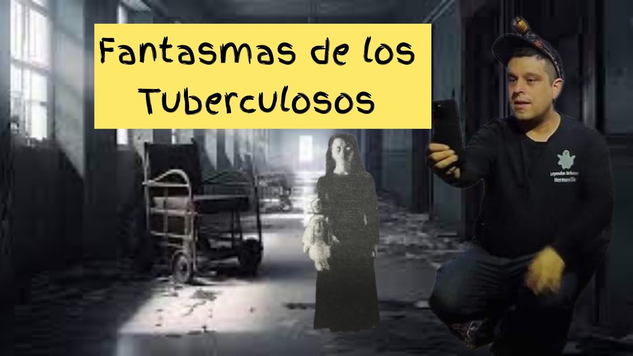 Los espíritus de un ex hospital de tuberculosis en Cananea Sonora - YouTube