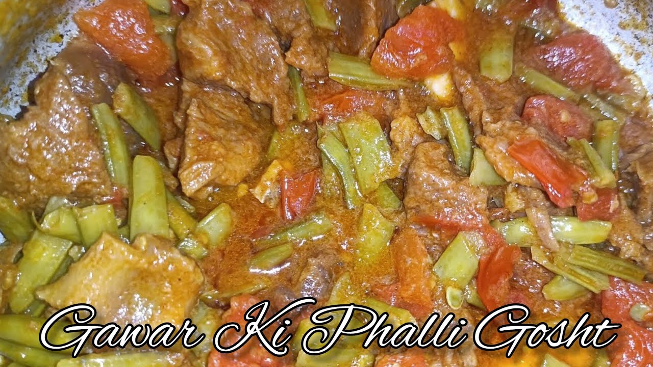 GAWAR KI PHALLI GOSHT RECIPE | HYDERABADI GAWAR KI PHALLI GOSHT by ...