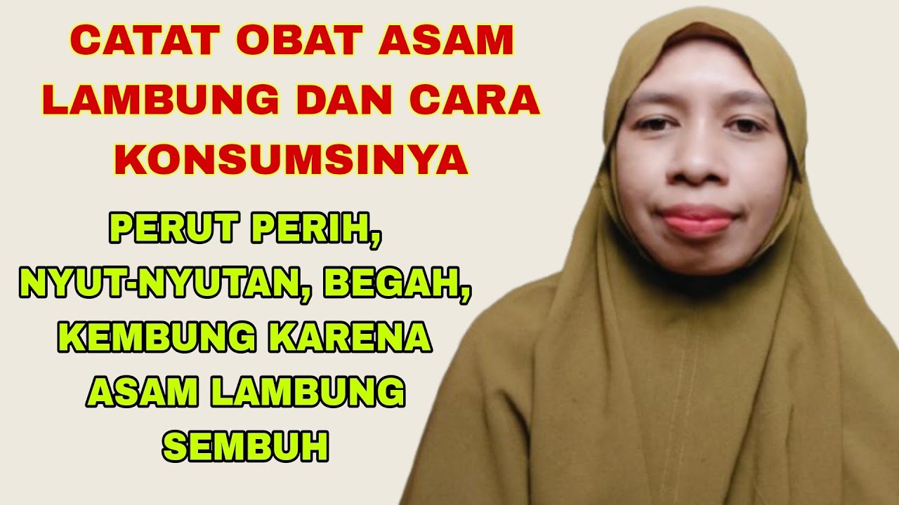 PERUT PERIH NYUT-NYUTAN ASAM LAMBUNG NAIK DADA TERASA TIDAK NYAMAN ...
