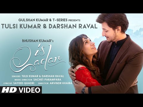 is qadar tumse hume pyar ho gya|hadd se jyada had se paar ho gya full song|darshan raval|tulsi kumar