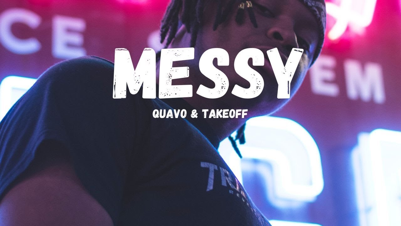 Quavo &Takeoff - Messy (Aúdio) - YouTube