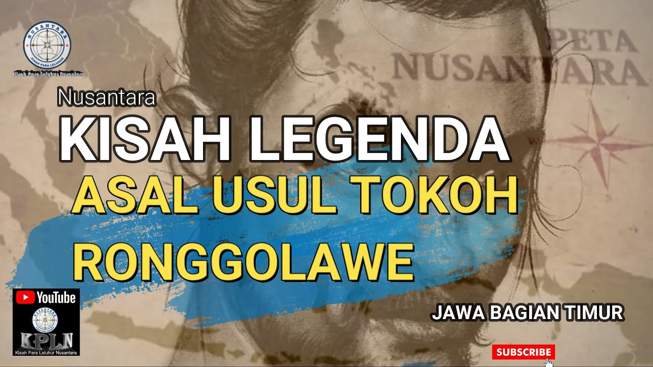 KISAH LEGENDA ASAL USUL RANGGALAWE - YouTube